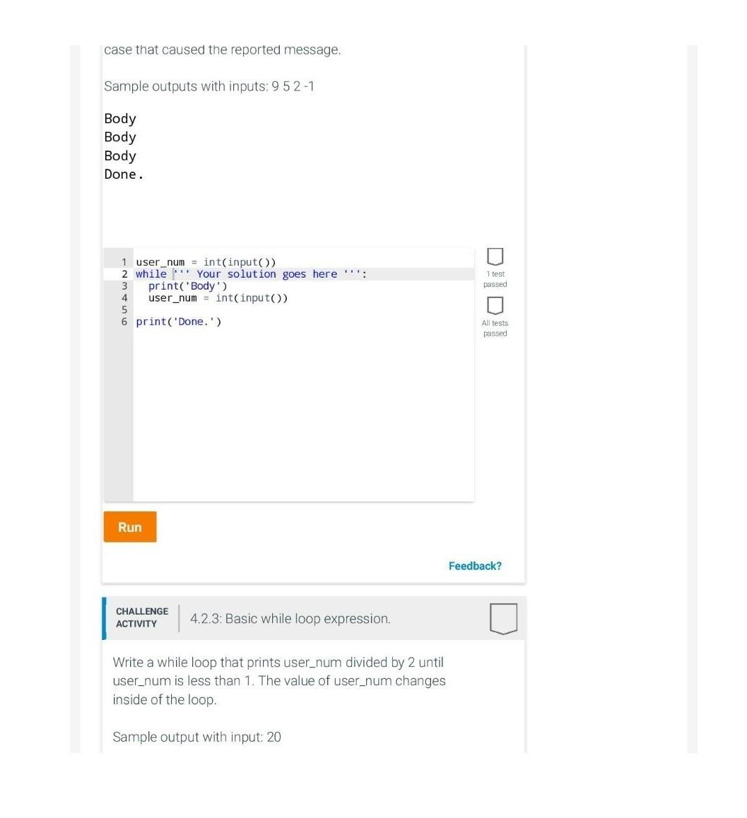 Solved CHALLENGE ACTIVITY 4 2 2 Basic While Loop With User Chegg