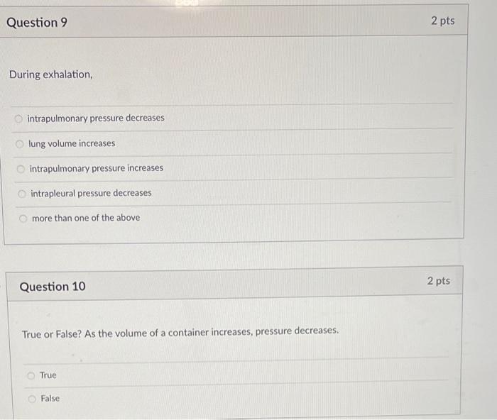 Solved During exhalation, intrapulmonary pressure decreases | Chegg.com