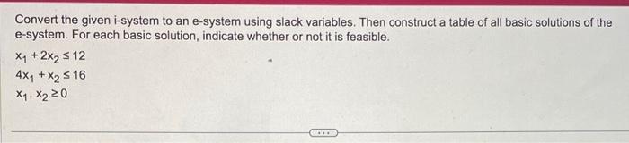 Solved Convert The Given I System To An E System Using Slack 5395