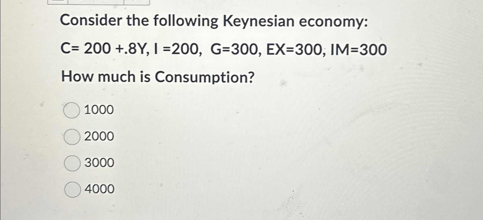 Solved Consider the following Keynesian | Chegg.com