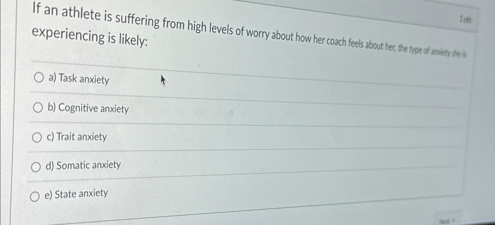 Solved If an athlete is suffering from high levels of worry | Chegg.com