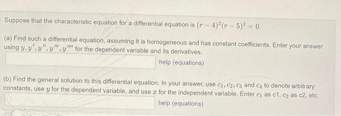 Solved Suppose that the characteristic equation for a | Chegg.com
