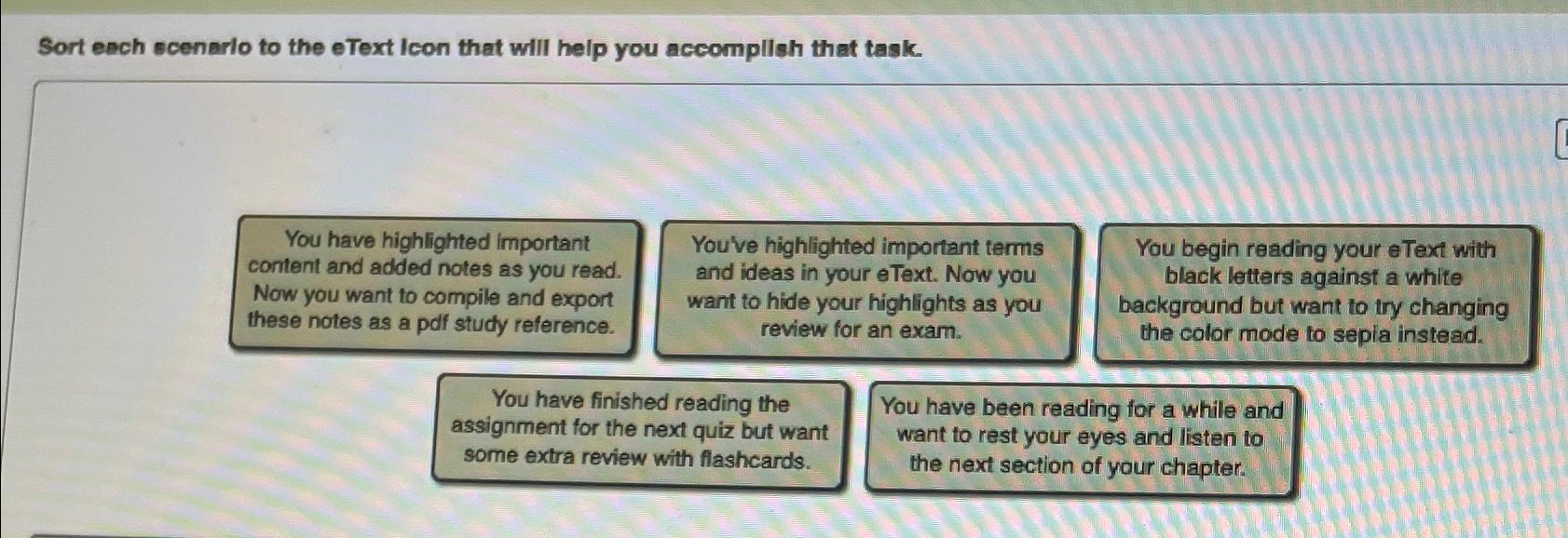 Solved Sort each scenario to the eText Icon that will help | Chegg.com