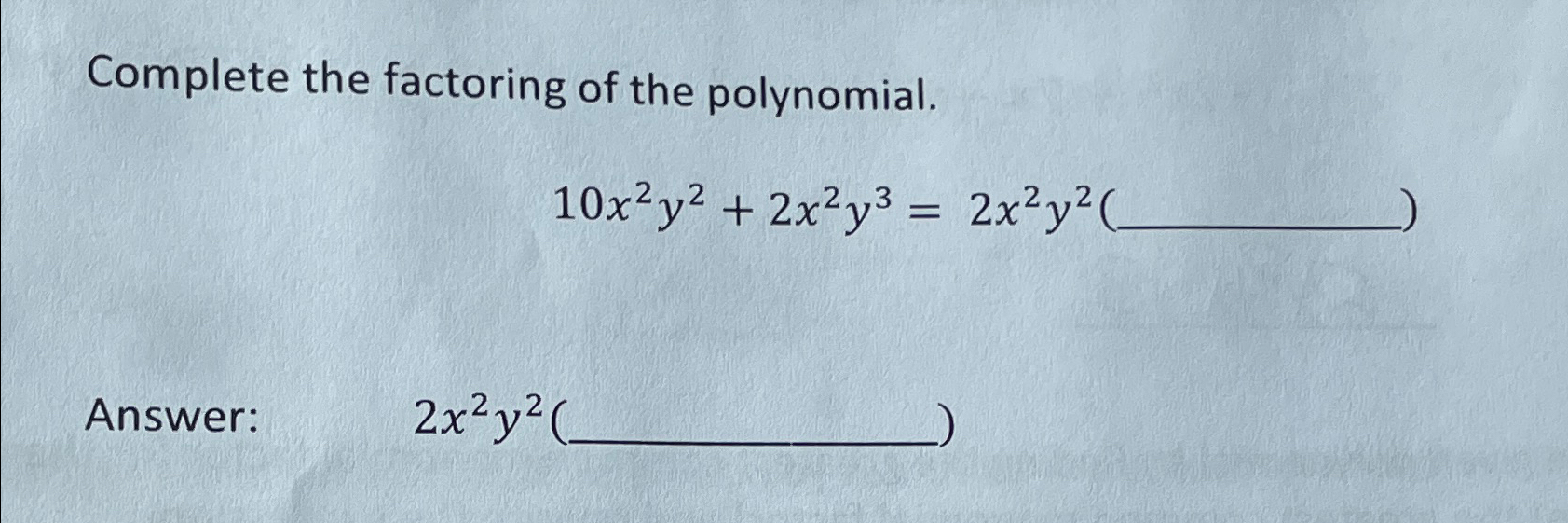 Solved Complete the factoring of the | Chegg.com