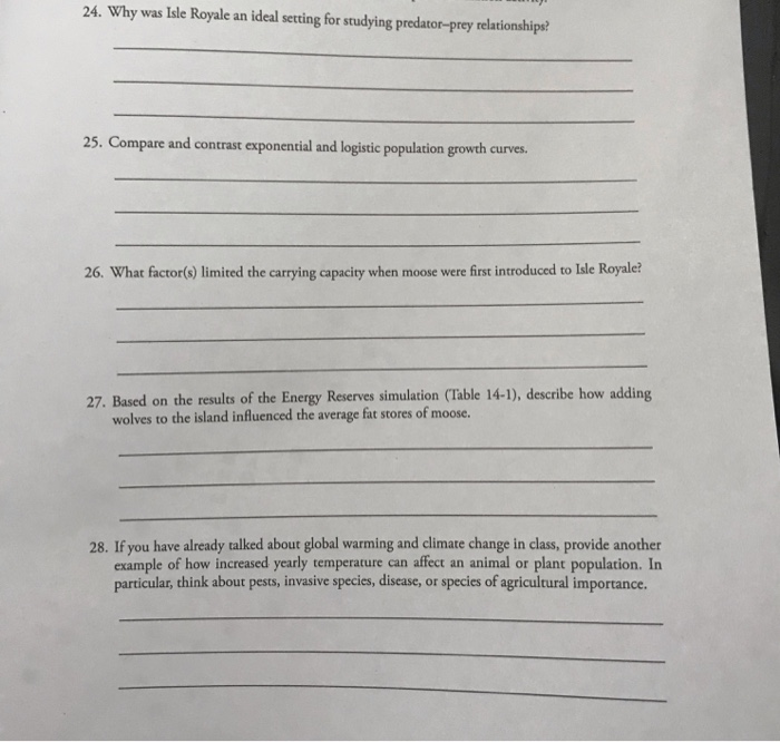 Solved 24. Why was Isle Royale an ideal setting for studying | Chegg.com