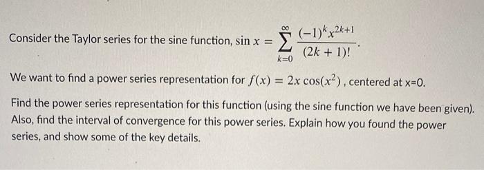 Solved Σ Consider the Taylor series for the sine function, | Chegg.com