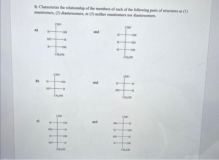 Solved 3) Characterize the relationship of the members of | Chegg.com