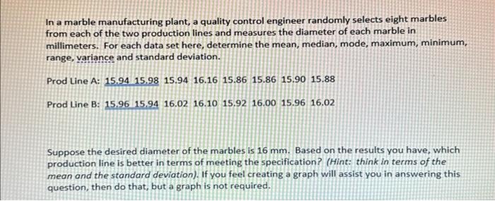 Solved In a marble manufacturing plant, a quality control | Chegg.com