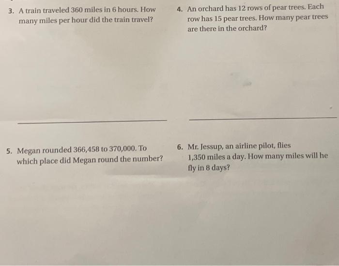 Solved 3. A train traveled 360 miles in 6 hours. How many | Chegg.com