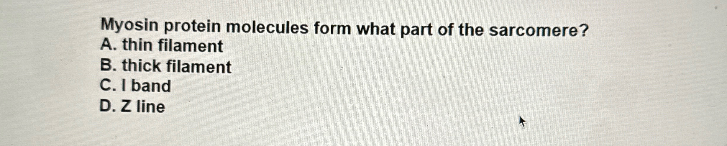 Solved Myosin protein molecules form what part of the | Chegg.com