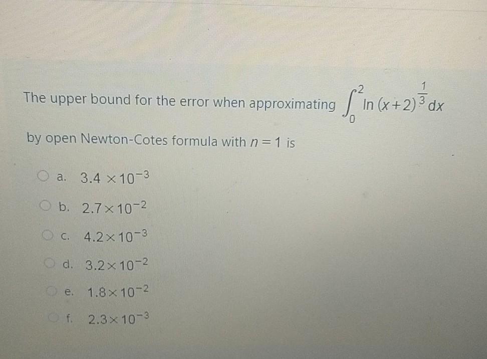 Solved The upper bound for the error when approximating | In | Chegg.com