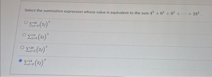 Solved Select the summation expression whose value is | Chegg.com