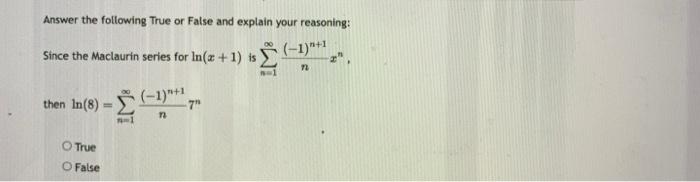 Solved Answer the following True or False and explain your | Chegg.com