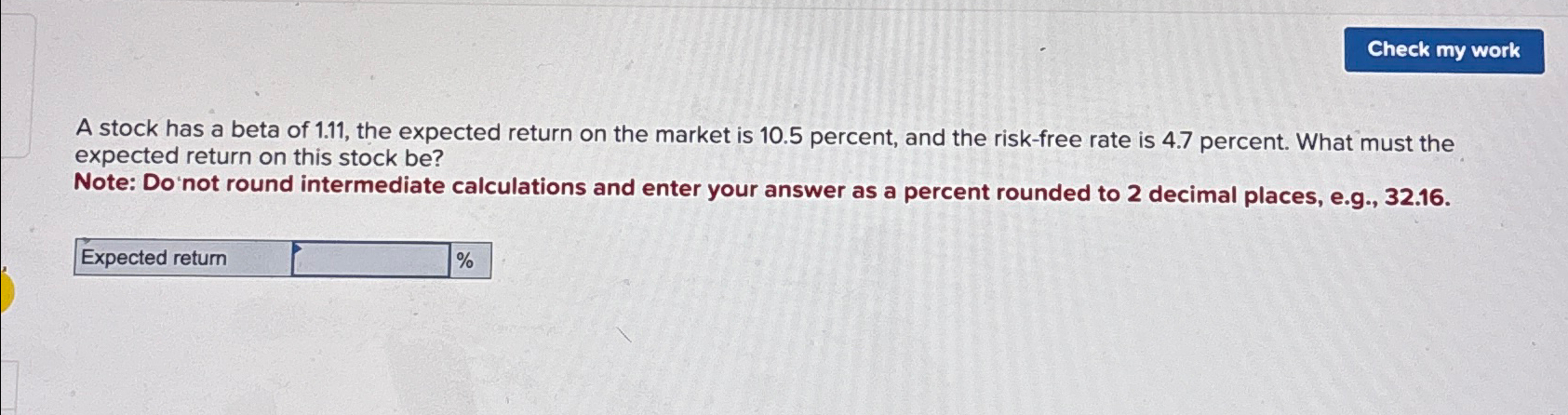 Solved A stock has a beta of 1.11 , ﻿the expected return on | Chegg.com