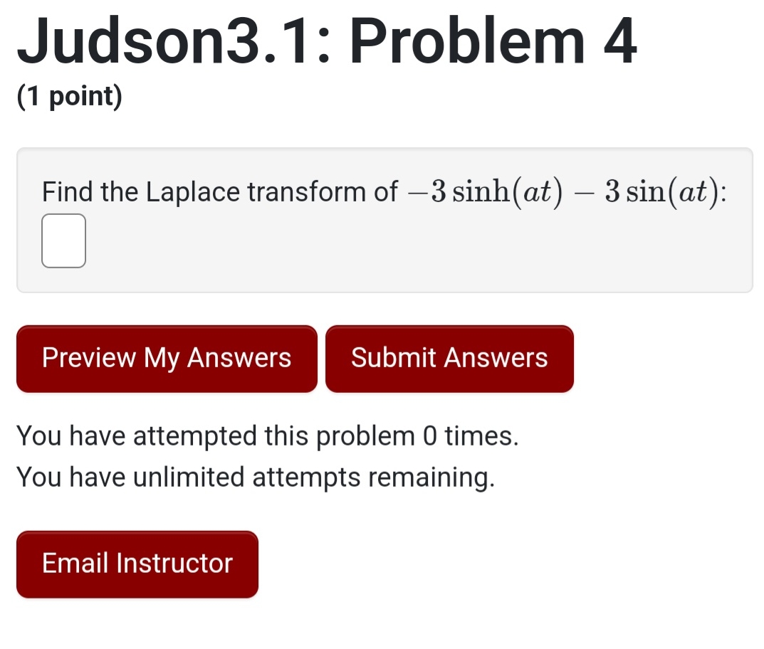 Solved Judson3.1: Problem 4(1 ﻿point)Find the Laplace | Chegg.com