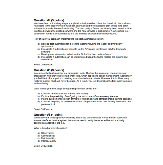Solved Question #4 (3 ﻿points)You have been automating a | Chegg.com