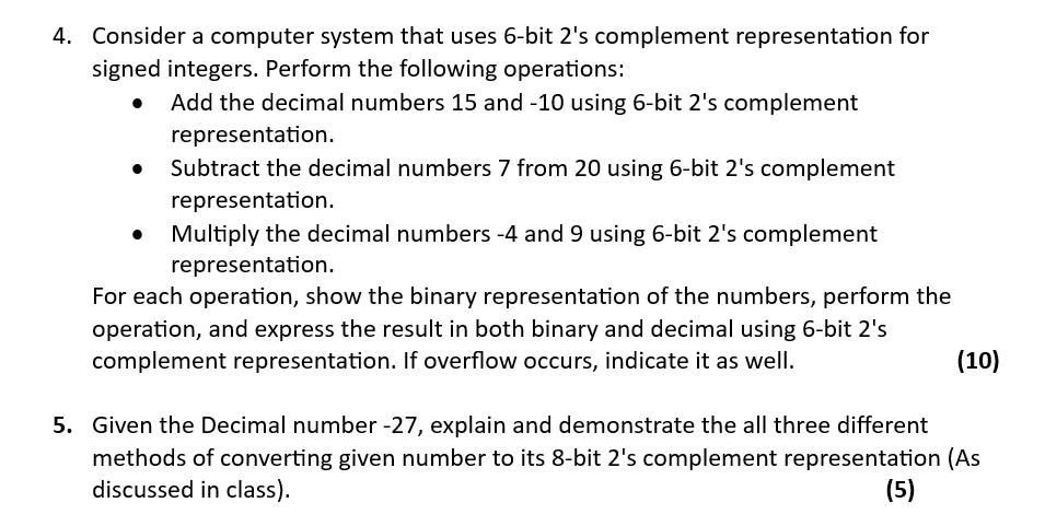 Solved Consider a computer system that uses 6-bit 2's | Chegg.com