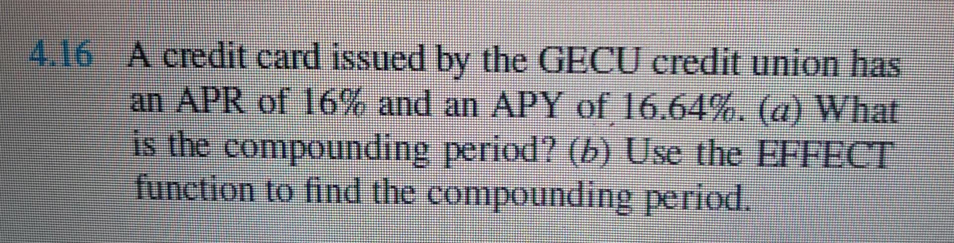 Solved A A credit card issued by the GECU credit union has | Chegg.com