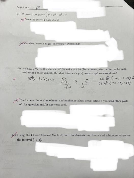 Solved 5. (25. points) Let g(x)=41x4+x3−5x2+2. (a) Find the | Chegg.com