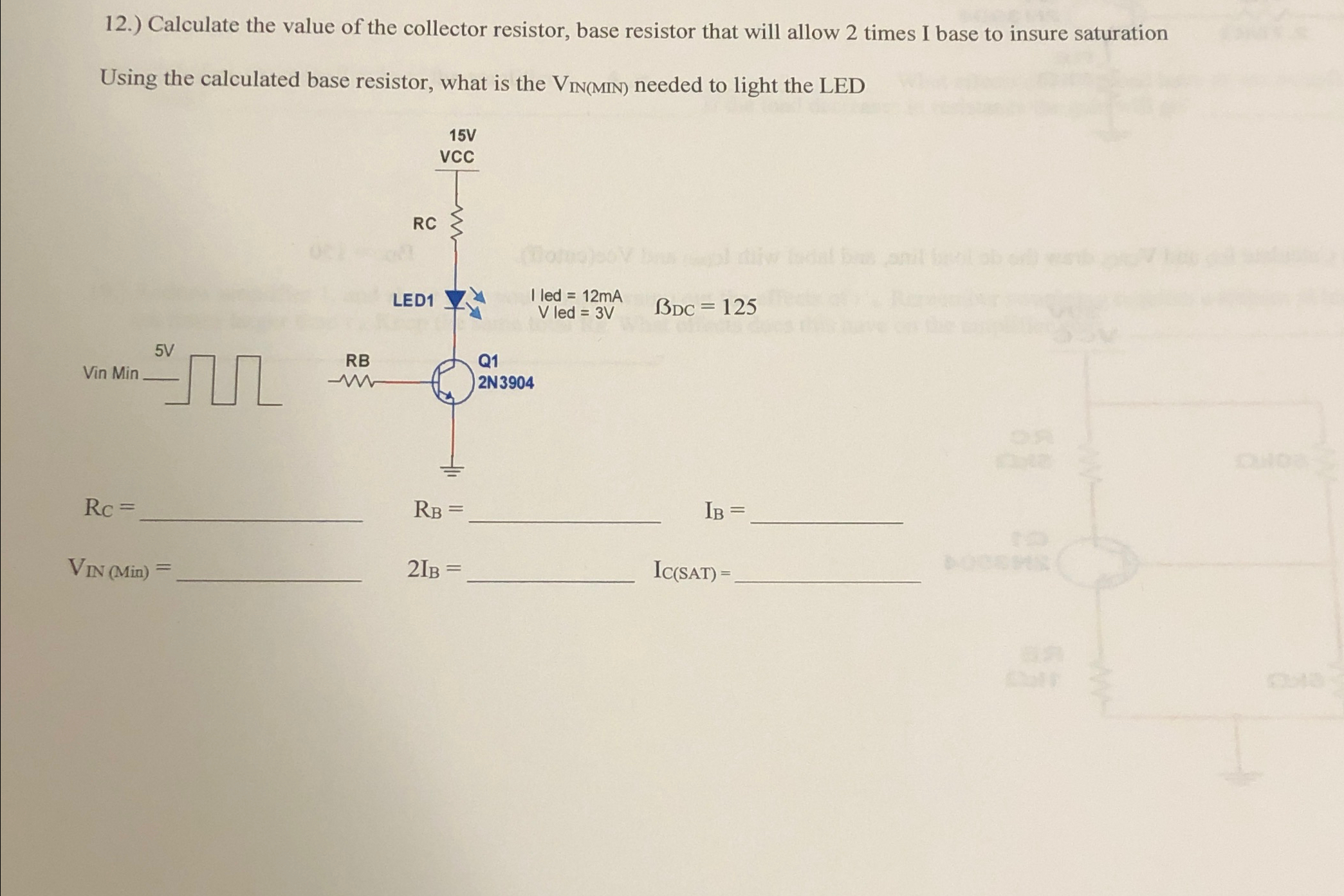 Solved 12.) ﻿Calculate the value of the collector resistor, | Chegg.com