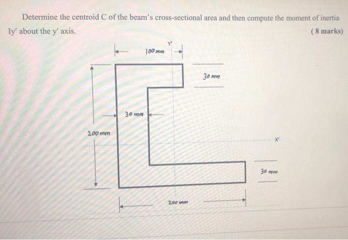 Solved Determine the centroid C of the beam's | Chegg.com