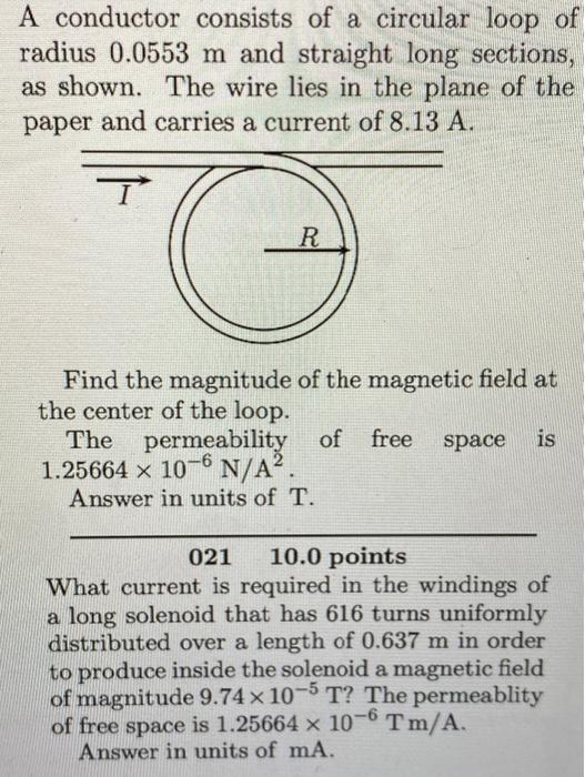 Solved A conductor consists of a circular loop of radius | Chegg.com