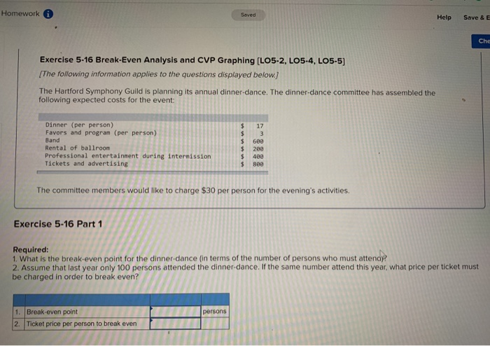 Solved Homework Help Save & E Che Exercise 5-16 Break-Even | Chegg.com