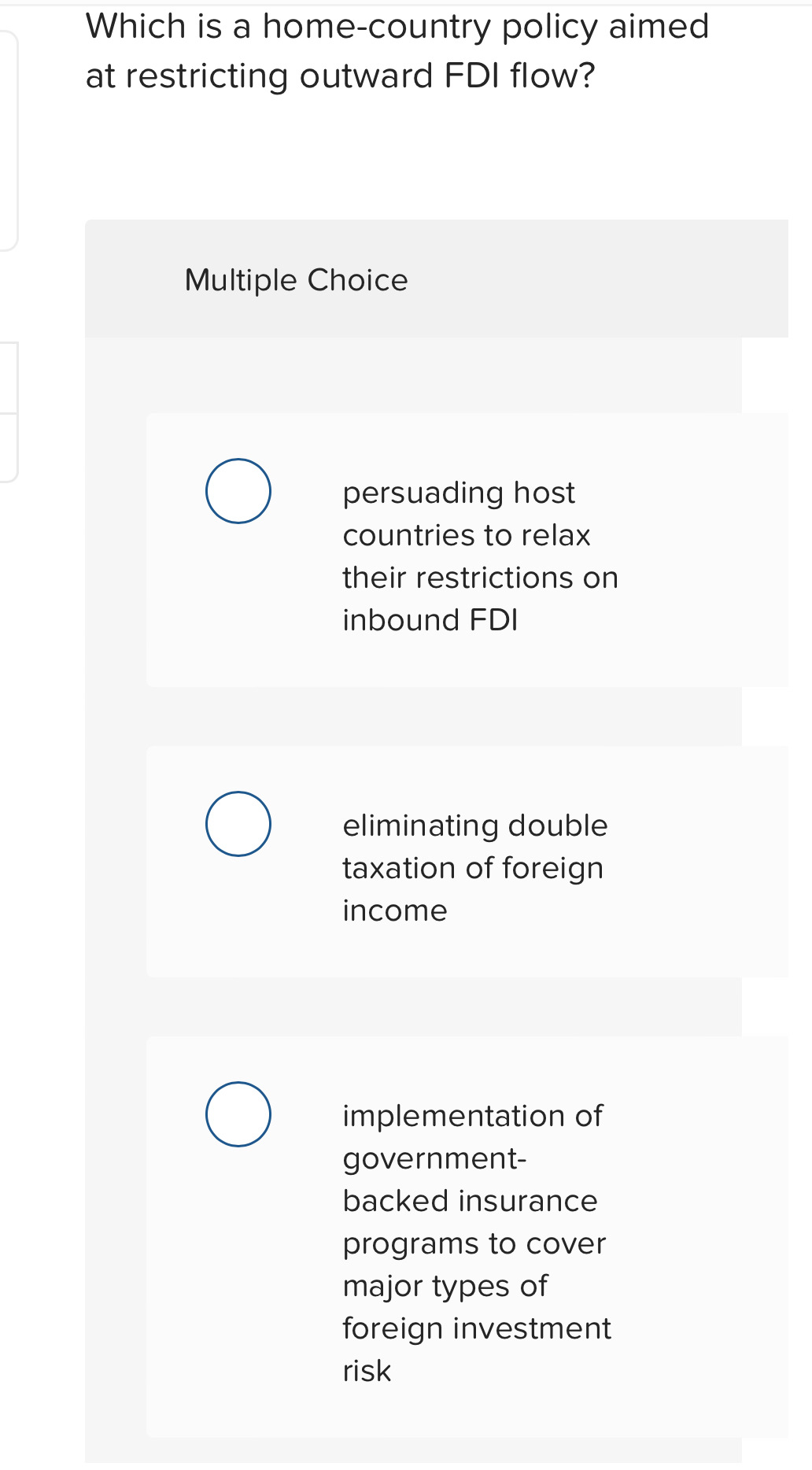 Solved Which is a home-country policy aimed at restricting | Chegg.com