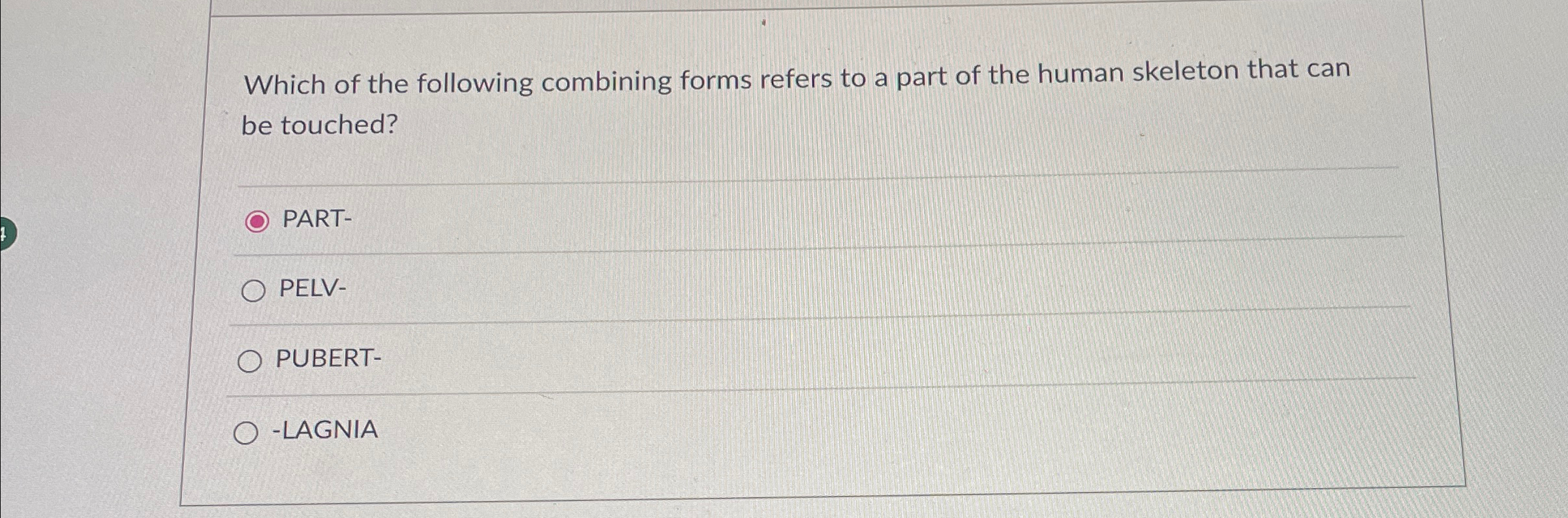Solved Which of the following combining forms refers to a | Chegg.com