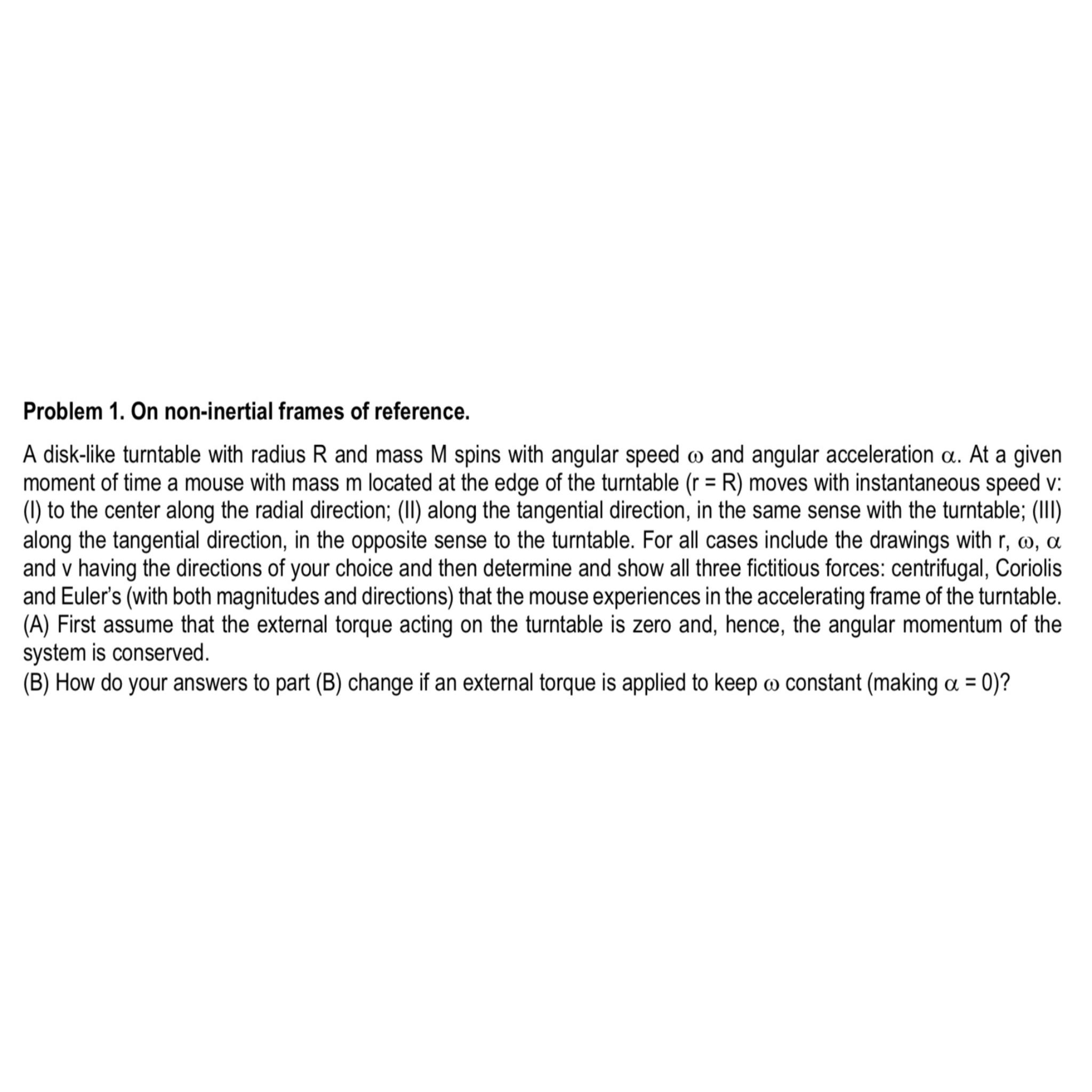 Solved Problem 1. ﻿On non-inertial frames of reference.A | Chegg.com