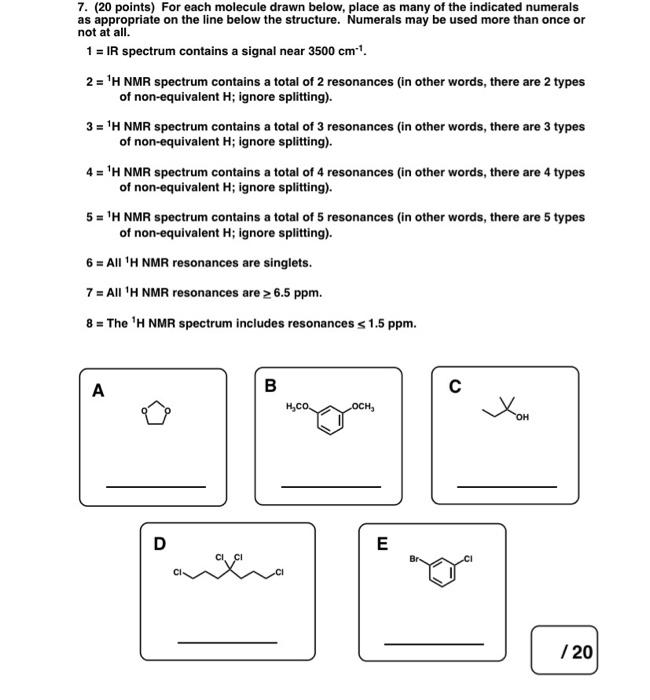 Solved 7. (20 points) For each molecule drawn below, place | Chegg.com