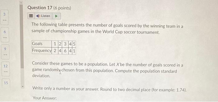 Solved The following table presents the number of goals | Chegg.com
