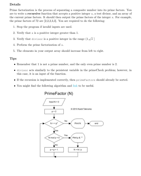 Solved 5 Prime Factorization function primeFactors - | Chegg.com