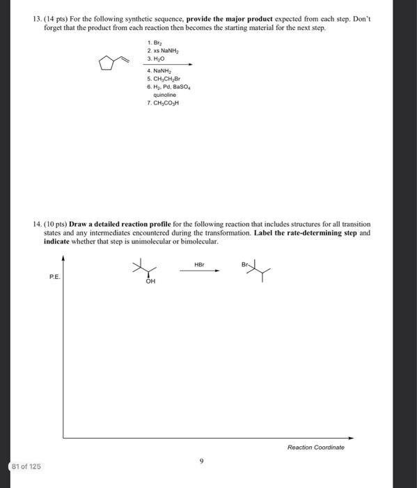 Solved 13. (14 pts) For the following synthetic sequence, | Chegg.com