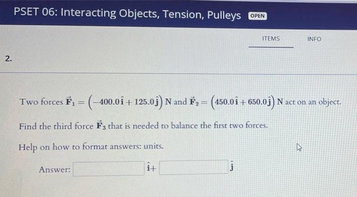 Solved PSET 06: Interacting objects, Tension, Pulleys OPEN | Chegg.com