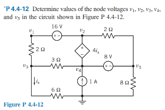 Solved ?** 4.4-12 ﻿Determine values of the node voltages | Chegg.com