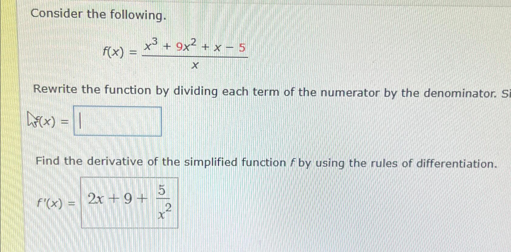 Solved Consider the following.f(x)=x3+9x2+x-5xRewrite the | Chegg.com