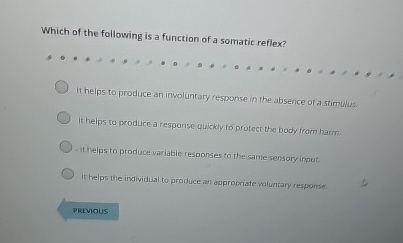 Solved Which of the following is a function of a somatic | Chegg.com