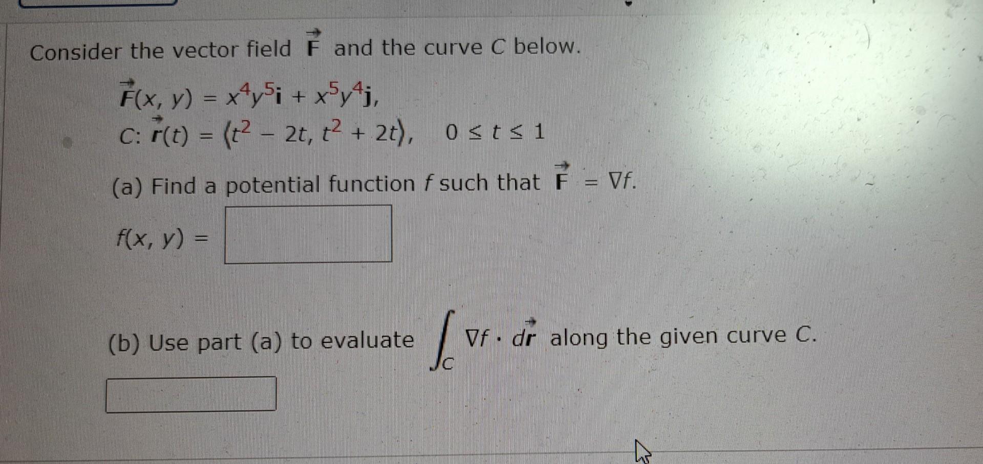 Solved Consider the vector field F and the curve C below. | Chegg.com