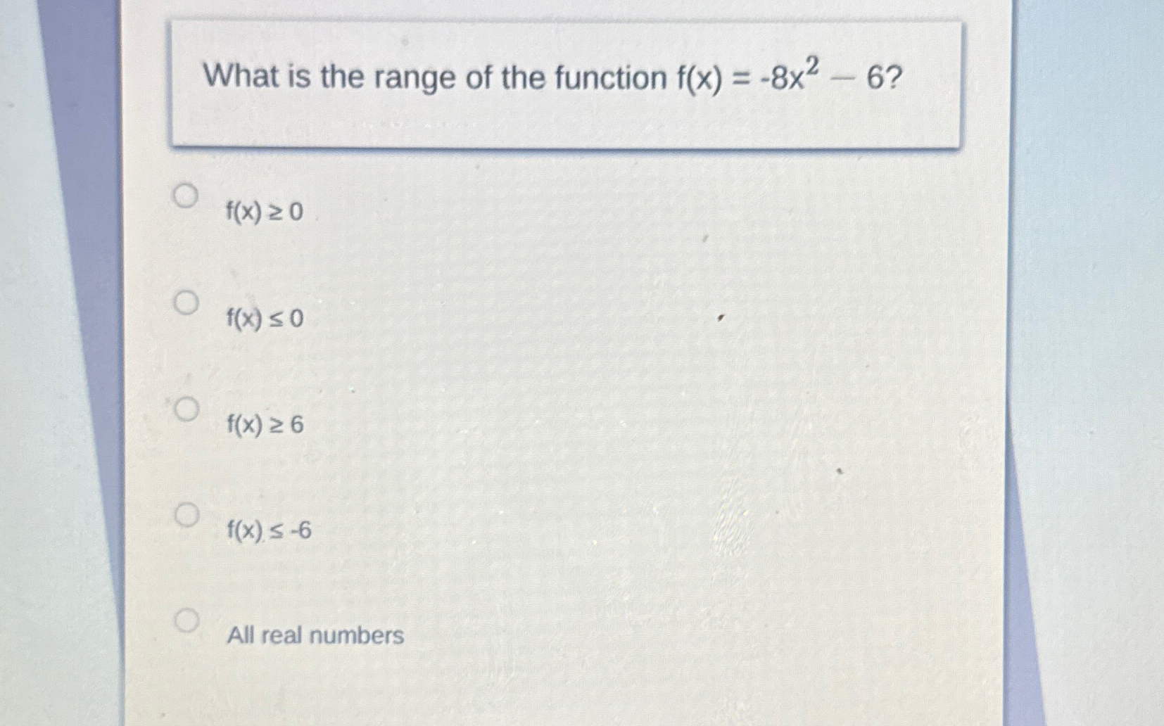 Solved What is the range of the function | Chegg.com