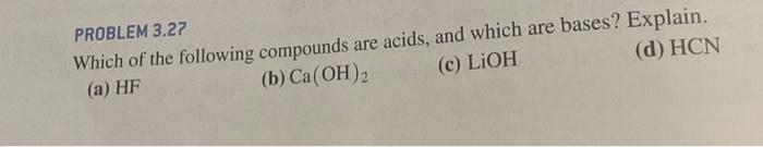 Solved PROBLEM 3.2? Which of the following compounds are | Chegg.com