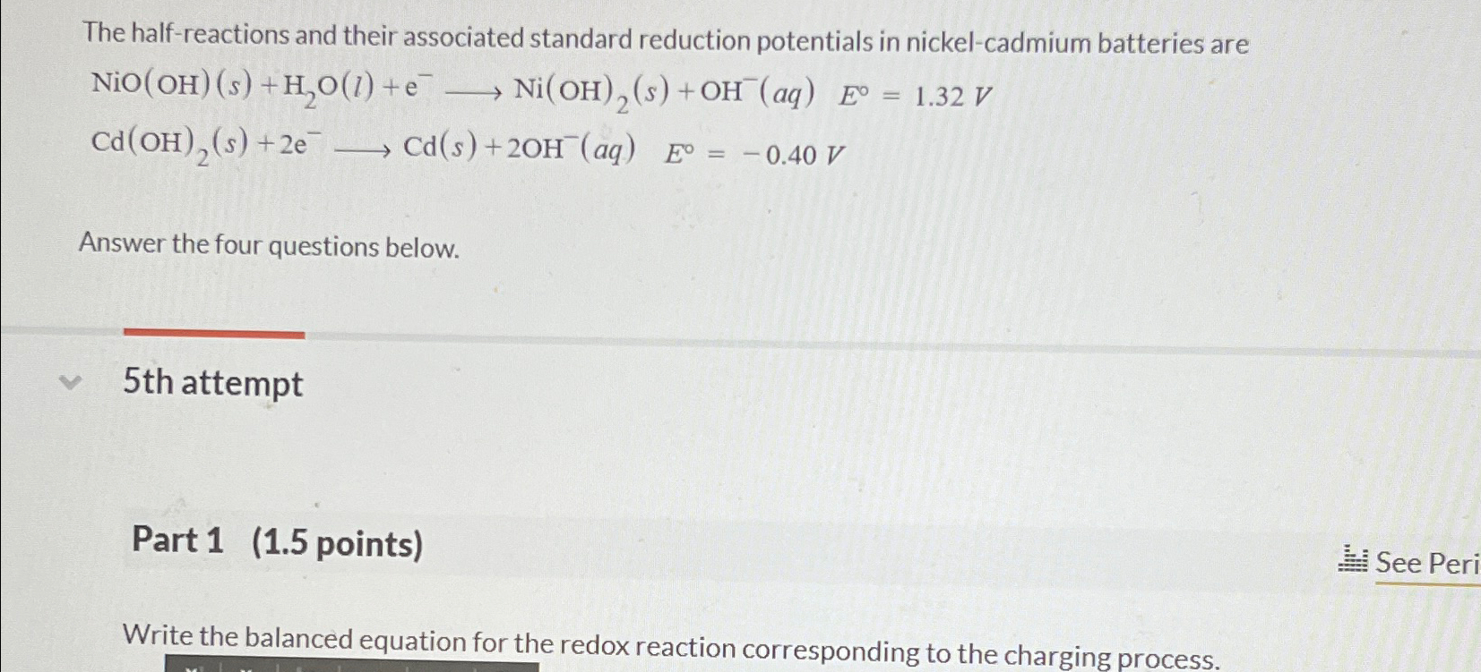 Solved The half-reactions and their associated standard | Chegg.com