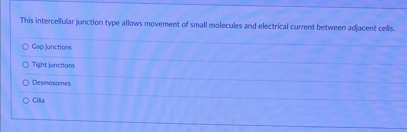 Solved This intercellular junction type allows movement of | Chegg.com