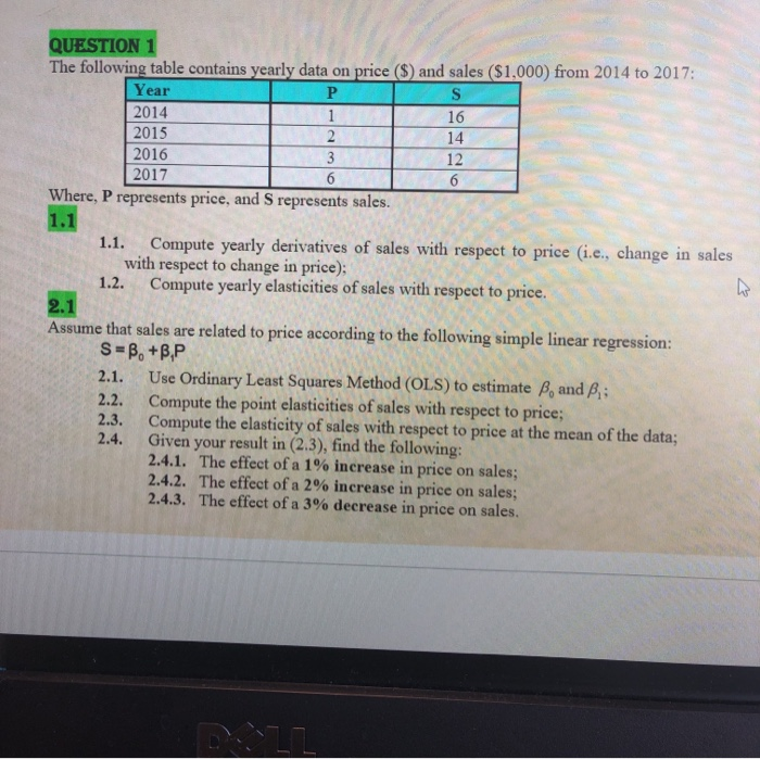 Solved QUESTION 1 The following table contains yearly data | Chegg.com