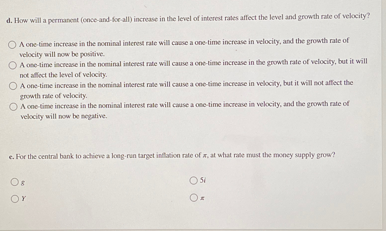 Solved d. ﻿How will a permanent (once-and-for-all) ﻿increase | Chegg.com