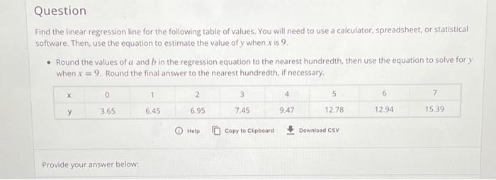 Solved Find the linear regression line for the following | Chegg.com