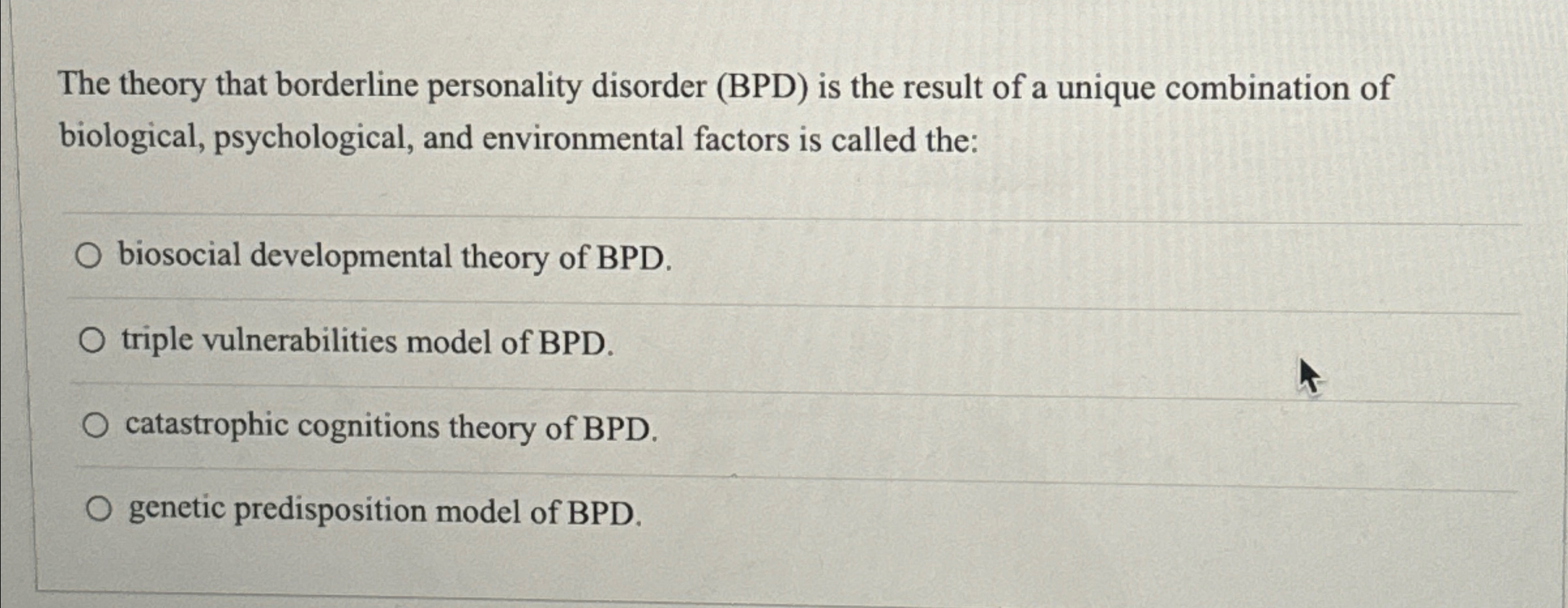 Solved The theory that borderline personality disorder (BPD) | Chegg.com