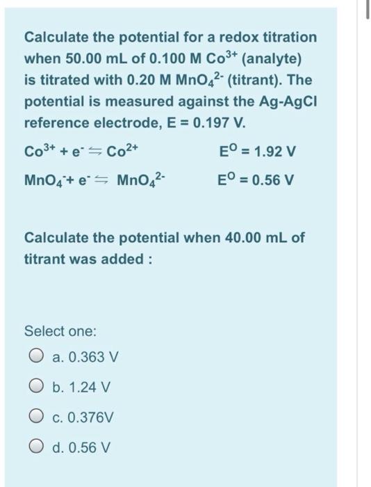 Solved Calculate the potential for a redox titration when | Chegg.com