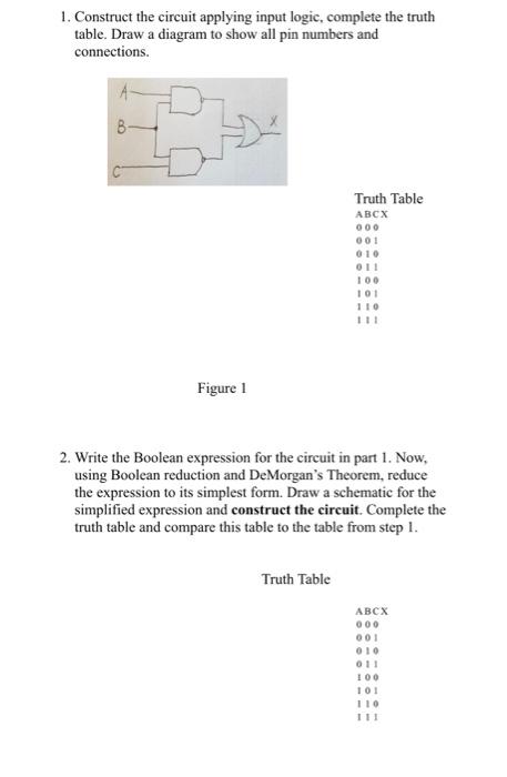 Solved 1. Construct the circuit applying input logic, | Chegg.com