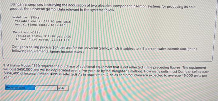 Solved Corrigan Enterprises is studying the acquisition of | Chegg.com